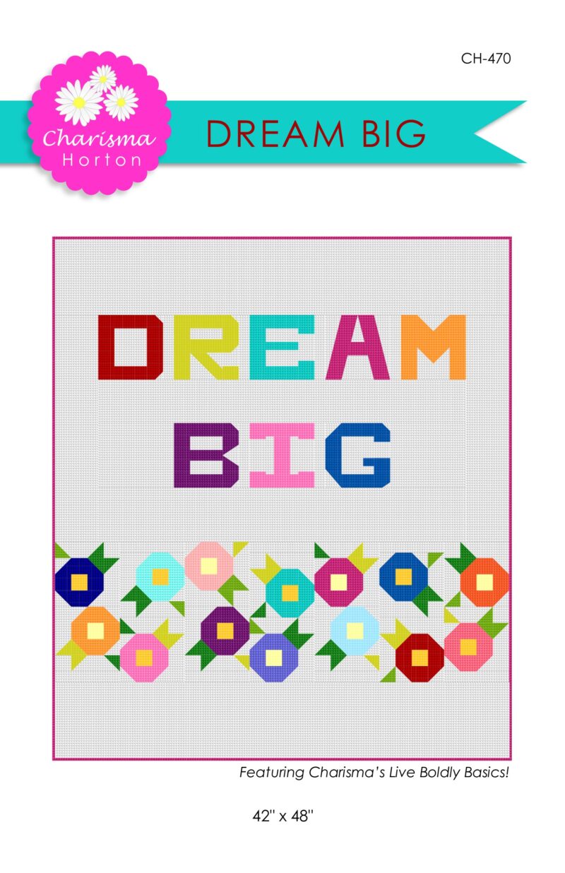QUILT KIT ~ Dream BIG kit